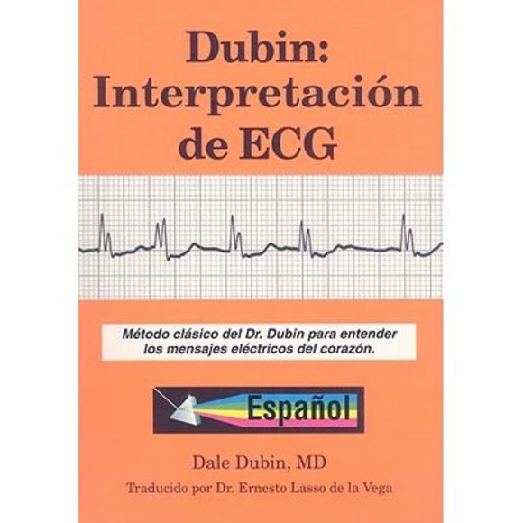 Dale Dubin | Other | Dubin Interpretacion De Ecg Metodo Clasico Del Dr ...